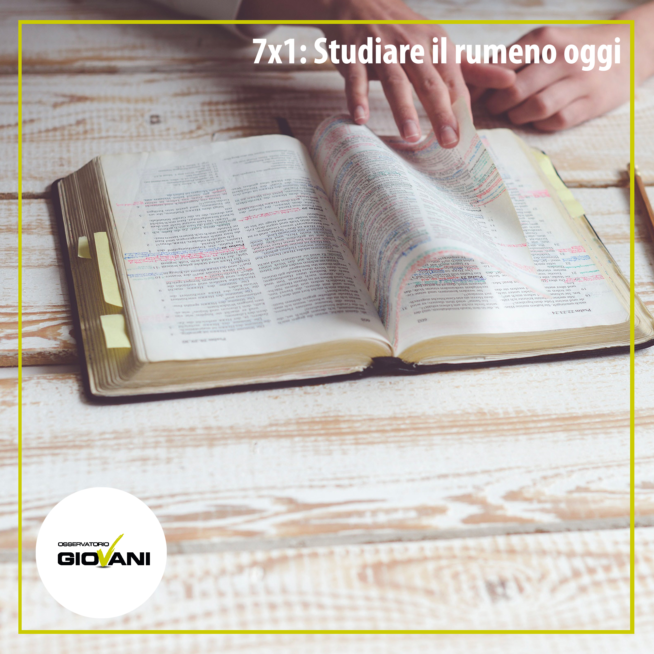 7×1: Studiare il rumeno oggi | Osservatorio Giovani